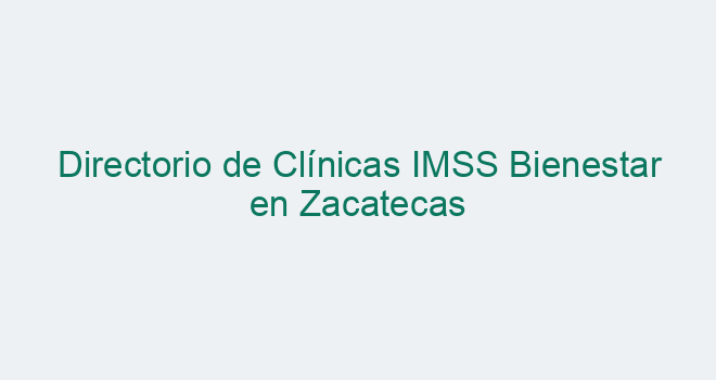 Clínica 17 IMSS - UMF 17 LEGARIA【 2025
